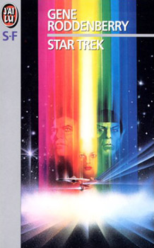 Star Trek - Gene RODDENBERRY - Fiche livre - Critiques - Adaptations ...